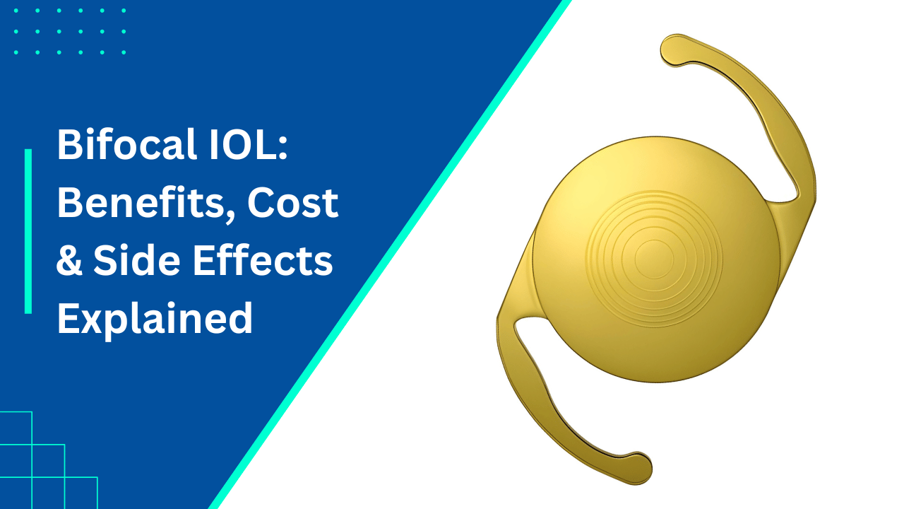 Premium IOL: Types, Benefits & Costs Explained 2025